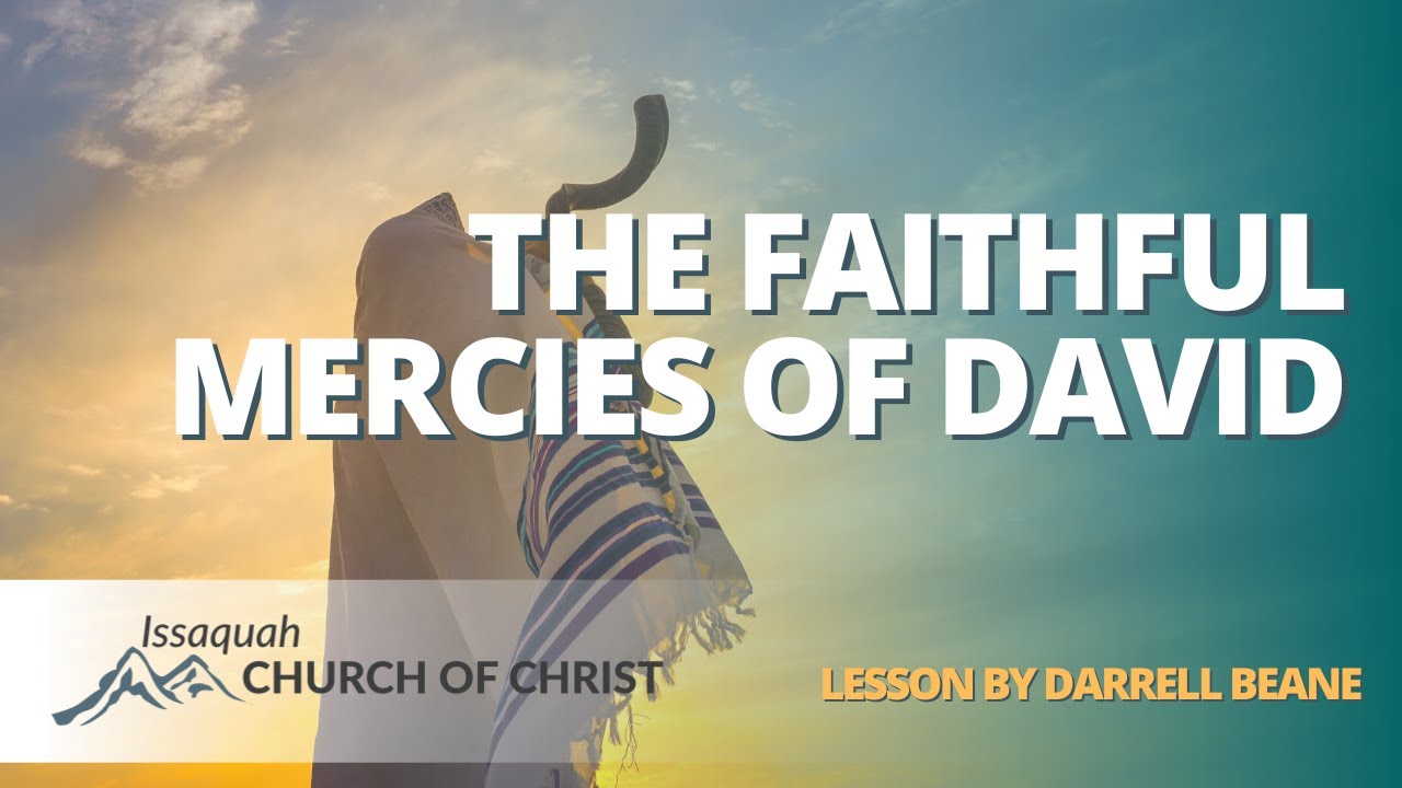 The Faithful Mercies of David - YouTube