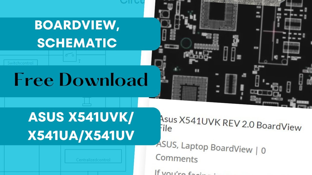 ASUS X541UVK REV 2.0 BoardView file and X541UA/UV Repair Guide and ...