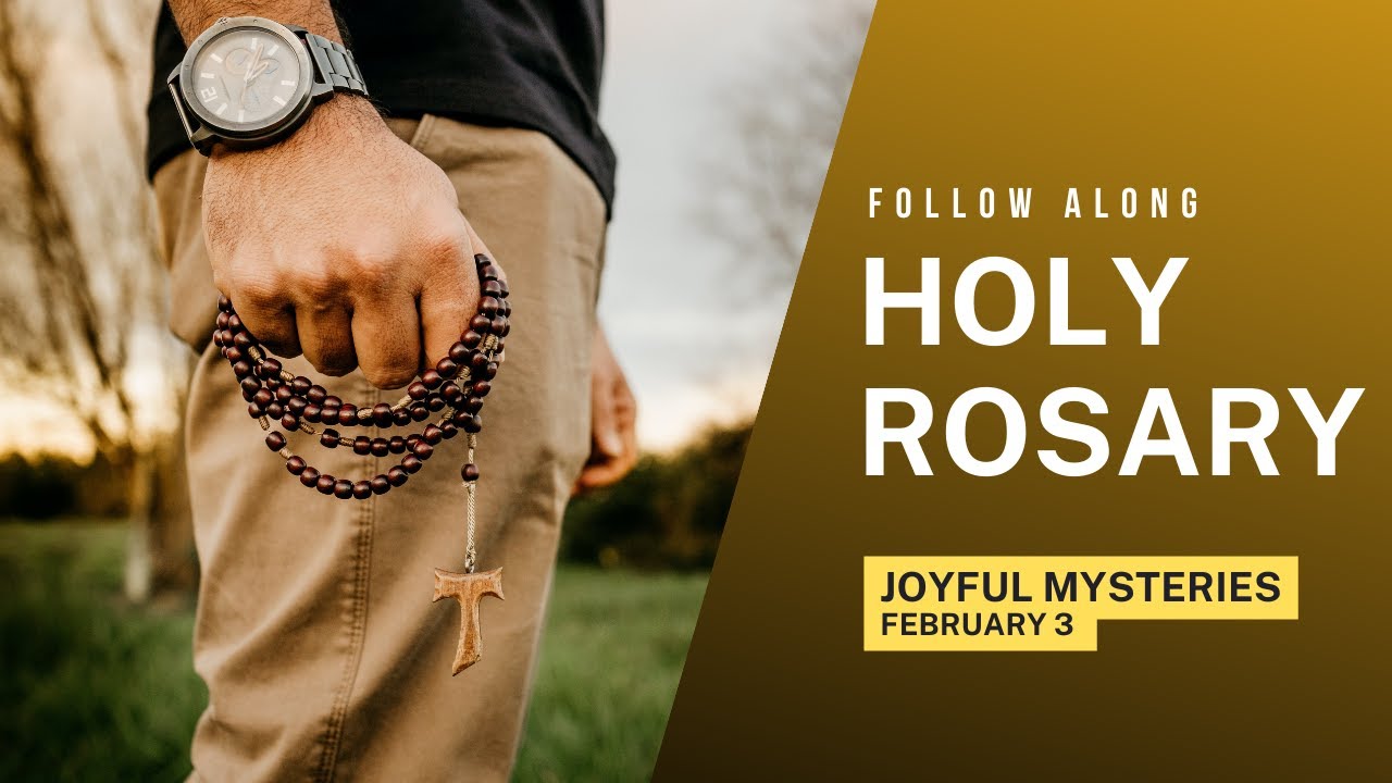 Saturday's Rosary -- Saturday JOYFUL Mysteries 💙 Follow Along Rosary ...