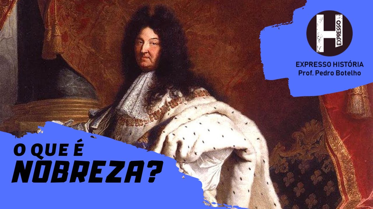 O QUE É NOBREZA? - YouTube