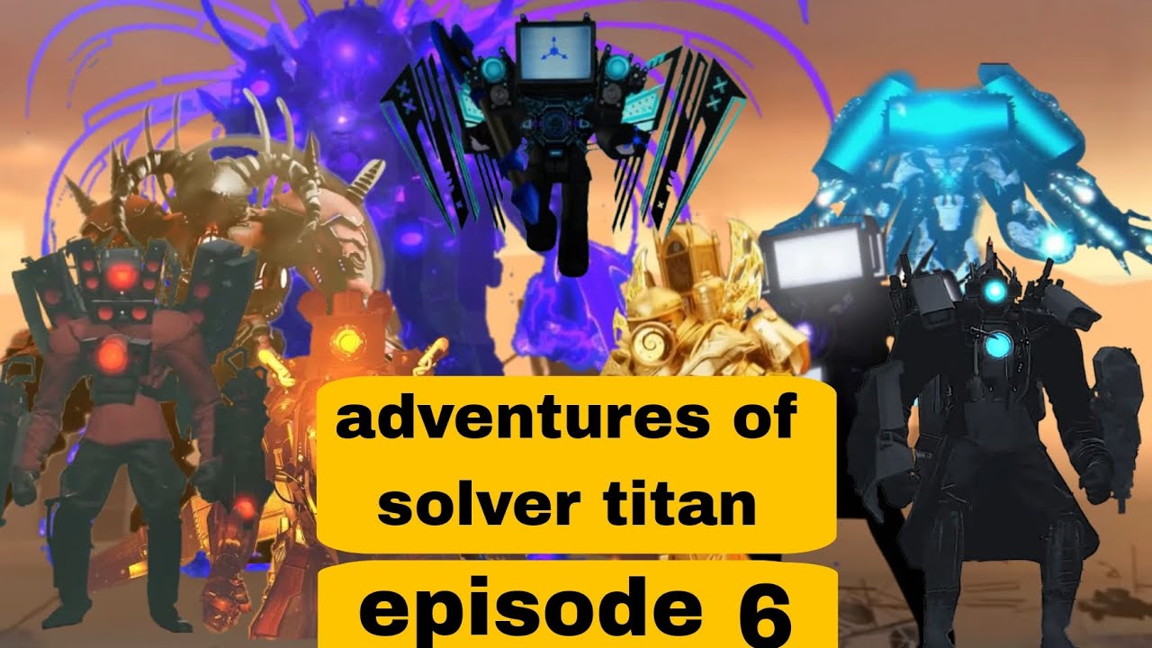 adventures of solver titan episode 6 - YouTube