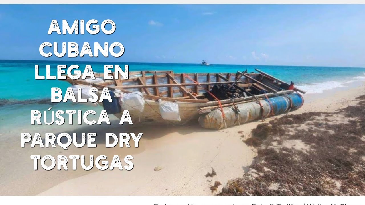 AMIGO LLEGA DE CUBA EN BALSA RUSTICA - YouTube