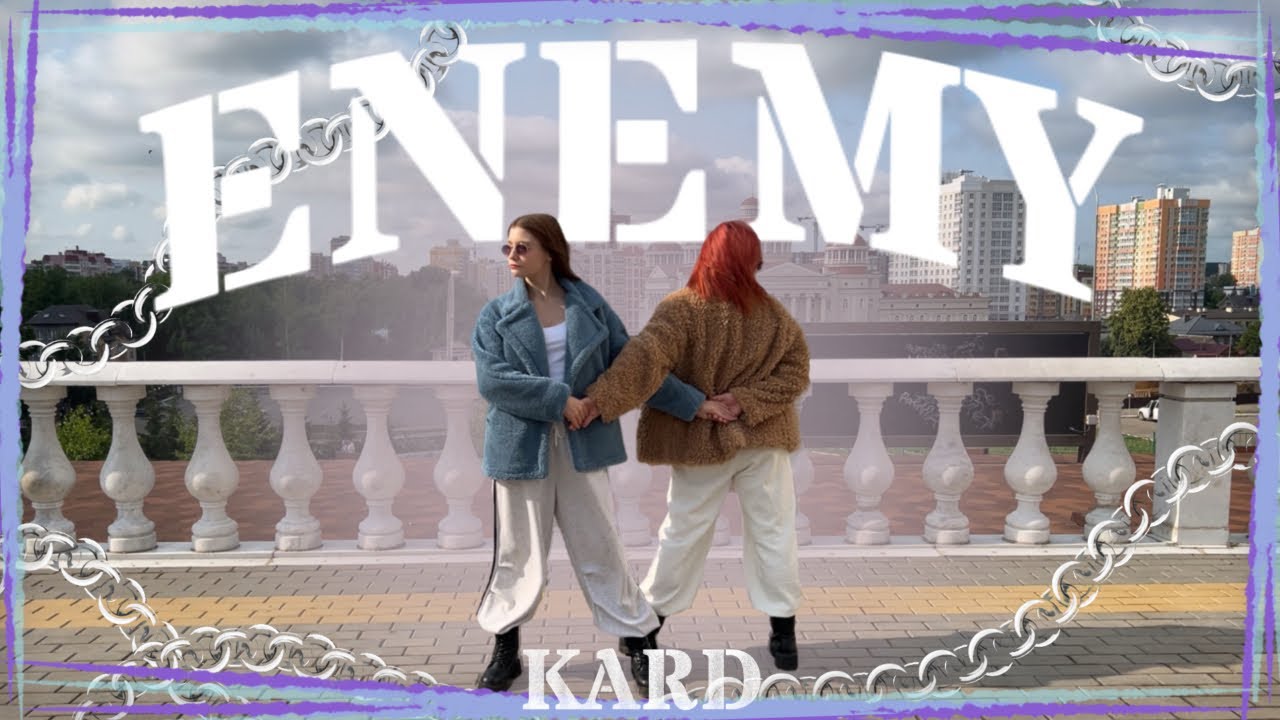 [K–POP IN PUBLIC] KARD - ENEMY DANCE COVER by TIMELESS - YouTube