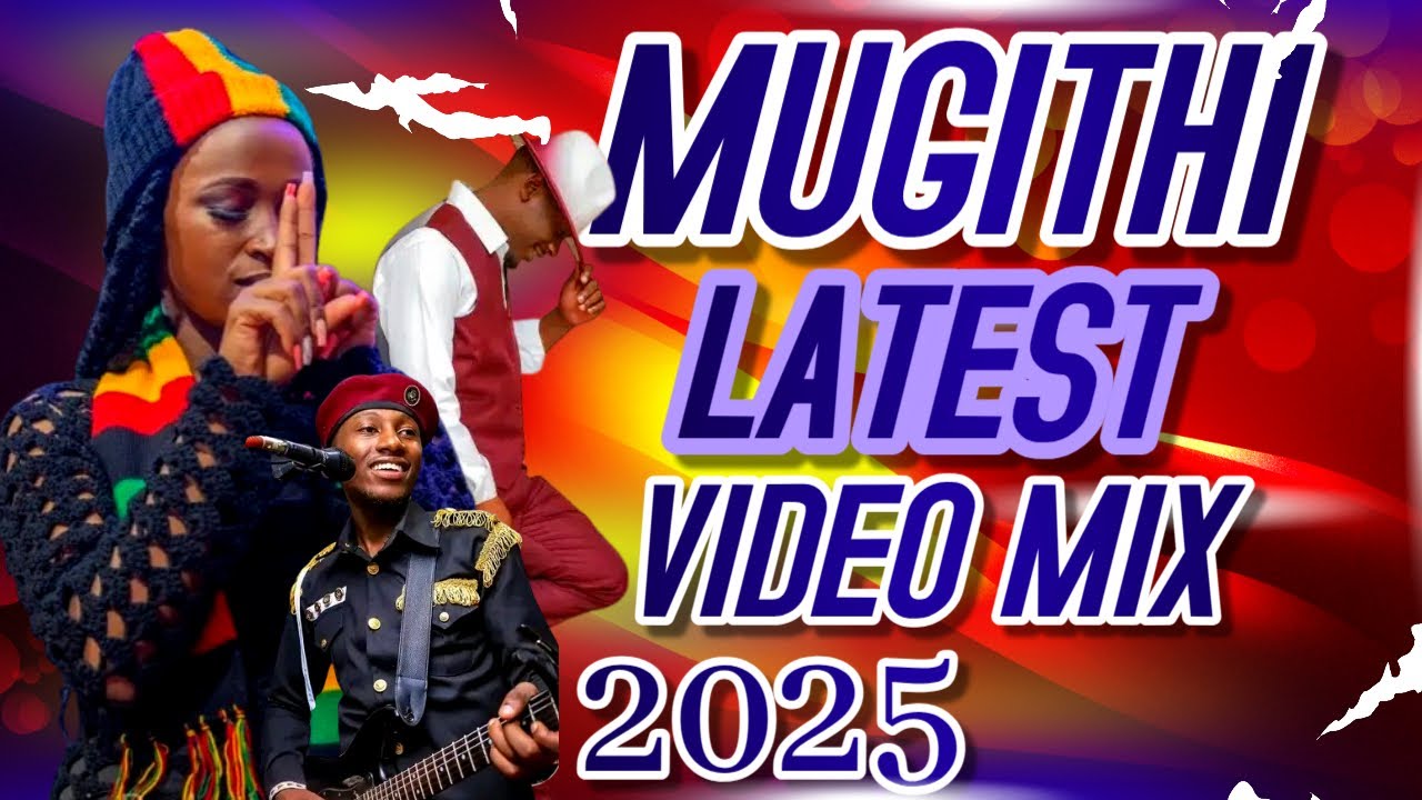 MUGITHI LATEST MIX |BEST MUGITHI LOVE SONGS VIDEO MIX 2025 FT WAITHAKA ...