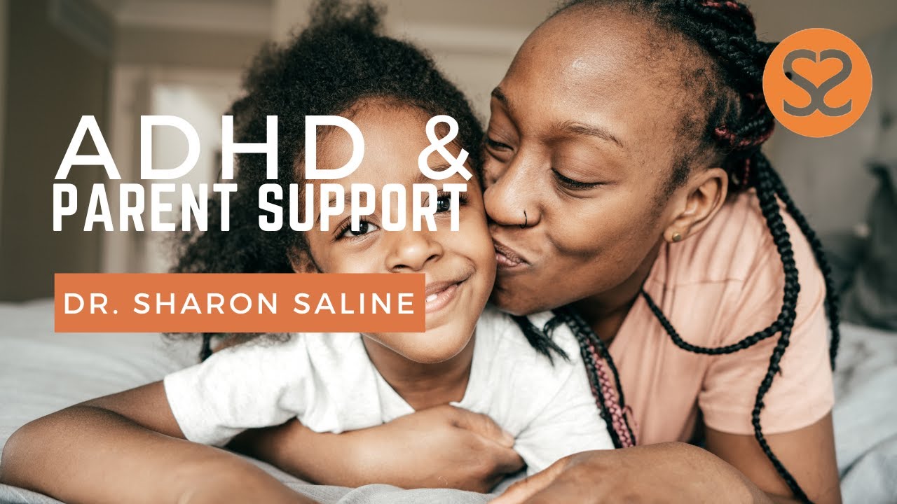 ADHD & Parent Support - YouTube