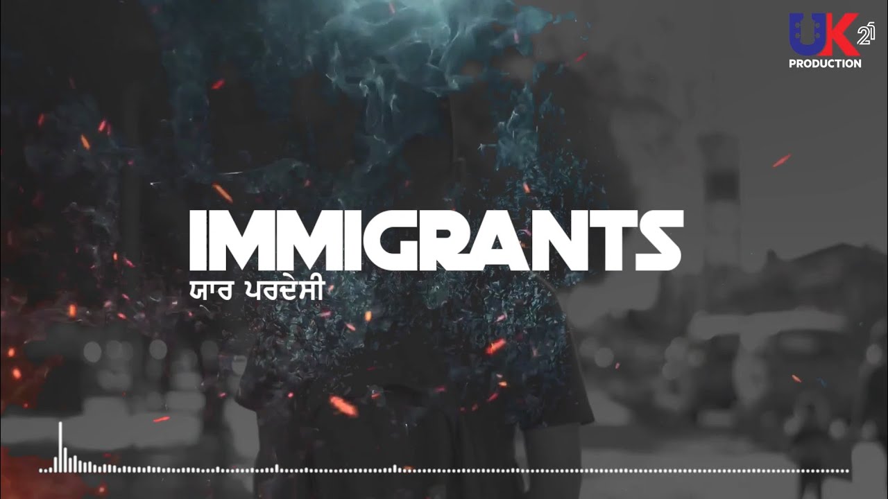 Immigrants Yaar Pardesi Teaser Sardar Sidhu Rav Inder New Punjabi Song 2021 Youtube