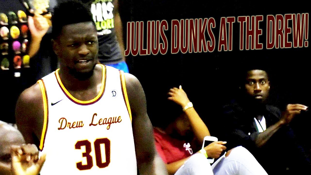 Julius Randle 2017 Drew League Debut - Dunks & Fadeaway Jumpers ALL DAY ...