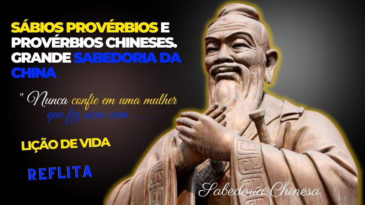 Inspiração Motivacional,Sábios Provérbios e Provérbios Chineses Grande ...