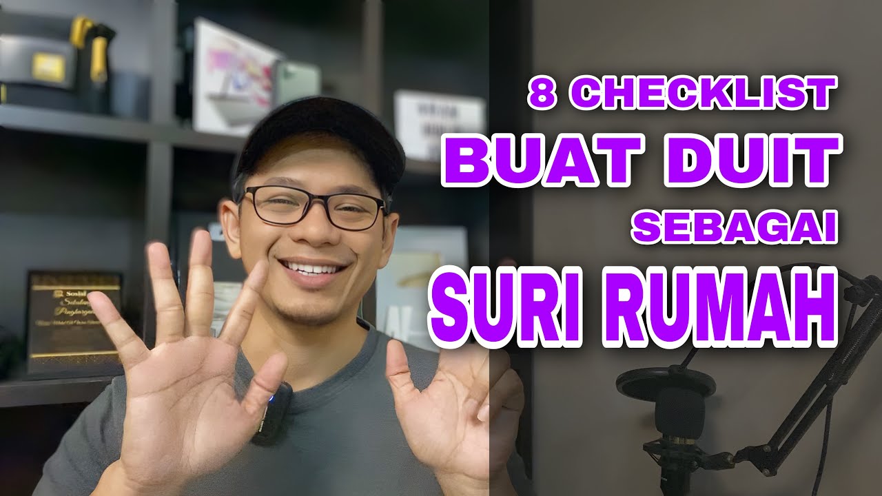 Buat Duit Sebagai Suri Rumah | 8 Perkara Penting Sebagai Pilihan Suri ...