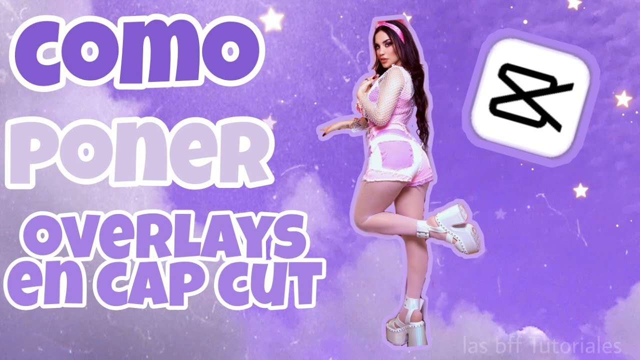 tutorial de como poner overlays en cap cut 💕 - YouTube