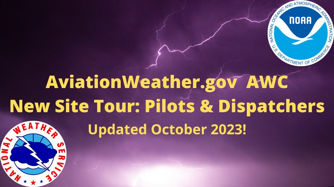 Aviation Weather Center aviationweather.gov Updated Website New Tour ...