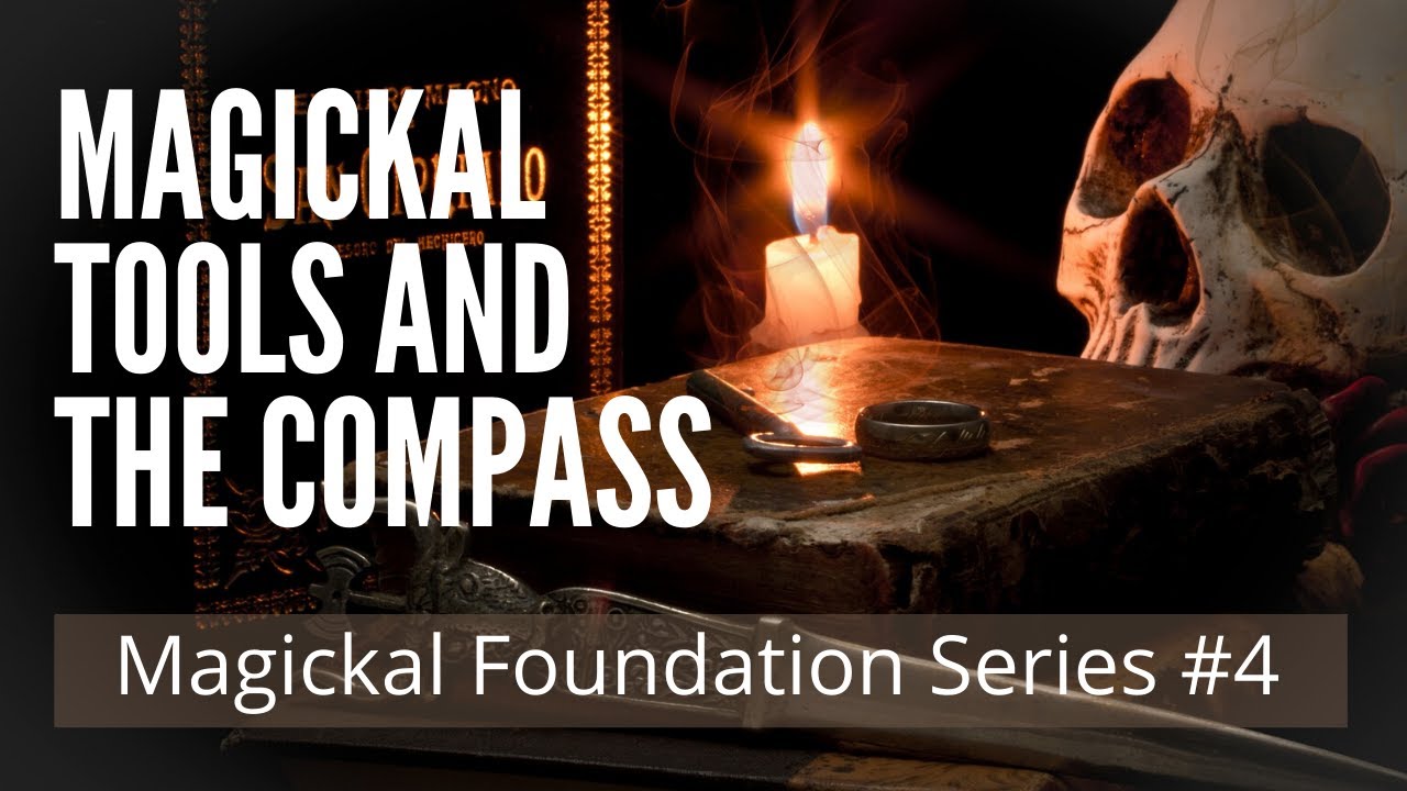 Magickal Tools & the Magickal Circle | Magickal Foundations #4 - YouTube