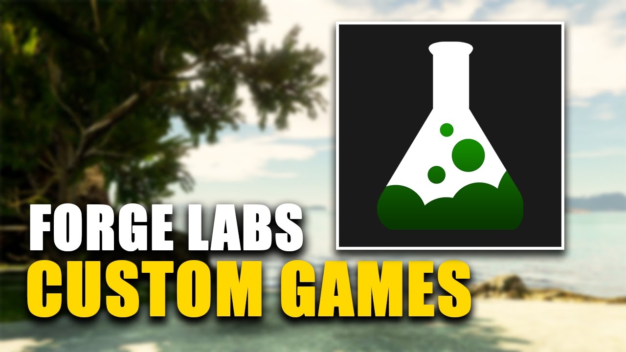 Join Forge Labs Custom Games Youtube
