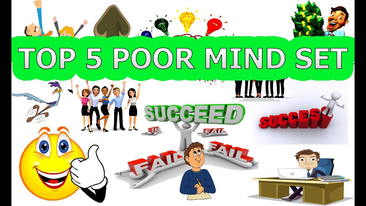 Top 5 Poor Mind Set - YouTube
