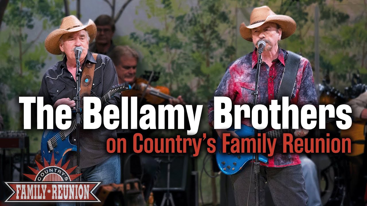 The Best of The Bellamy Brothers on Country's Family Reunion! - YouTube