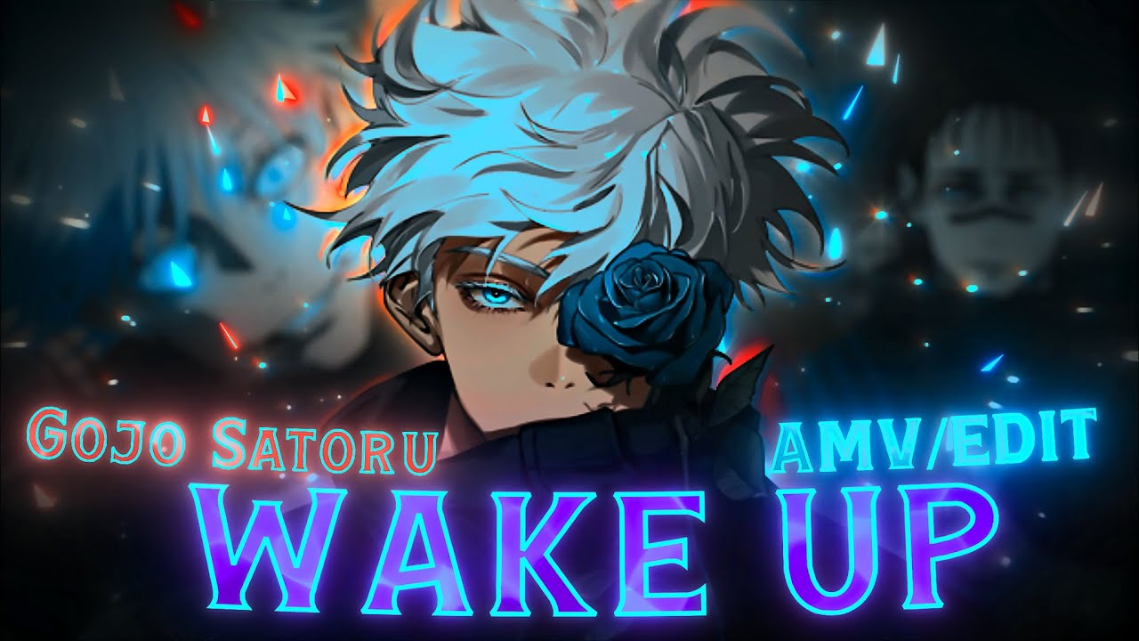 Gojo Satoru - Wake up [AMV/EDIT] | Red + Blue = ?😕 - YouTube