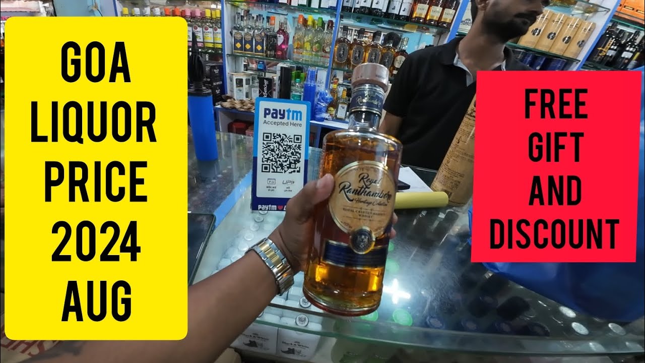Goa New Liquor Price , Aug 2024 #goa #alcohol #kolkata To #goa - YouTube