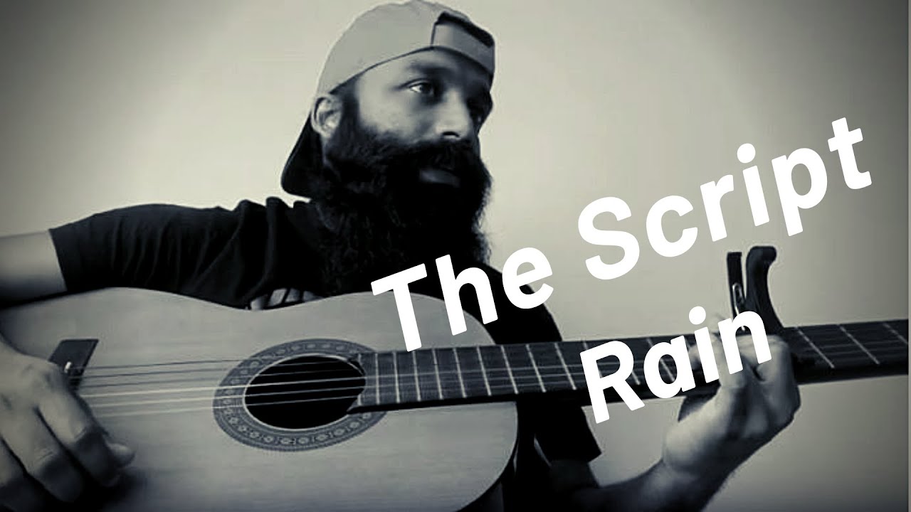 Rain - The Script - Acoustic Cover - YouTube
