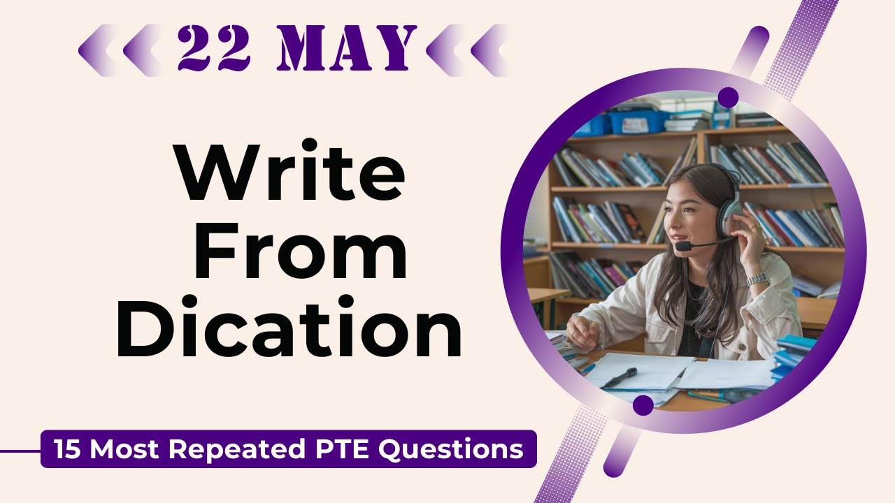 Write From Dictation PTE - MAY 2025 - The Ultimate FREE Guide - YouTube