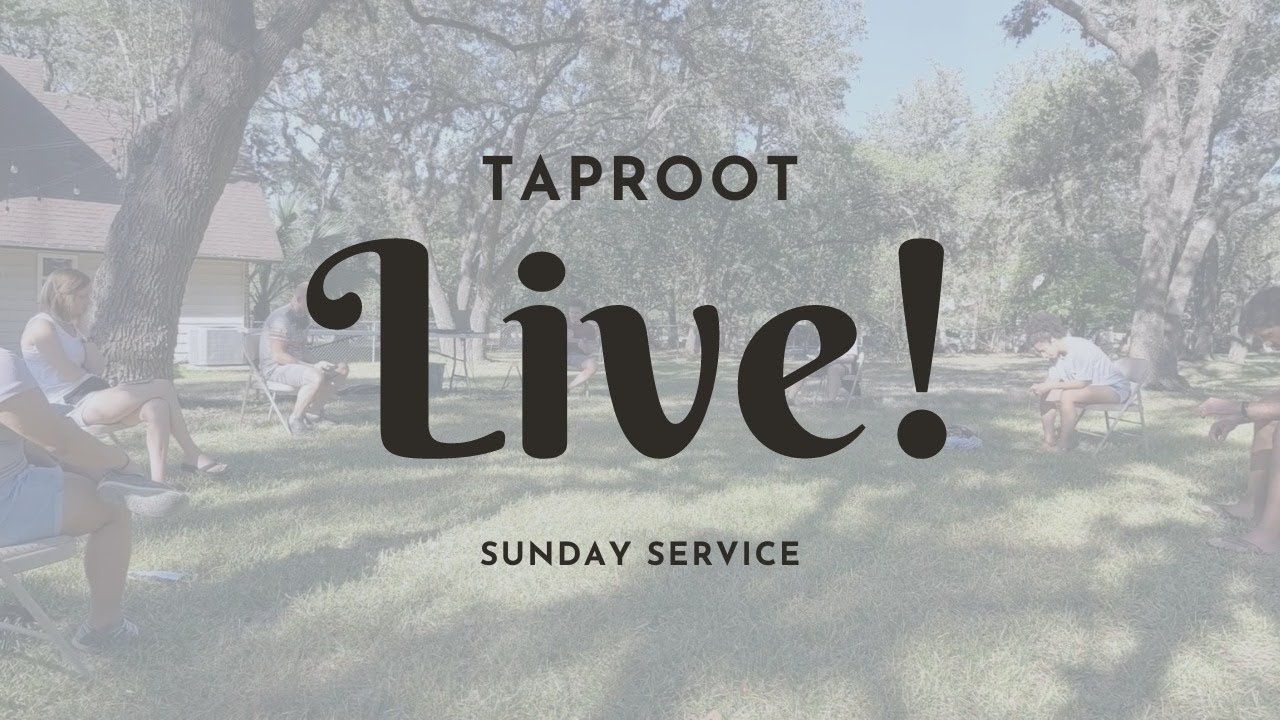 Taproot Live! Sunday Service - YouTube