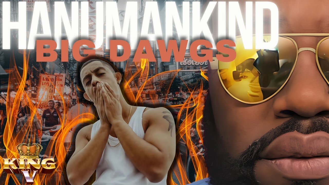 HANUMANKIND - Big Dawgs | First Reaction & Breakdown | 🔥 Hip-Hop Banger ...