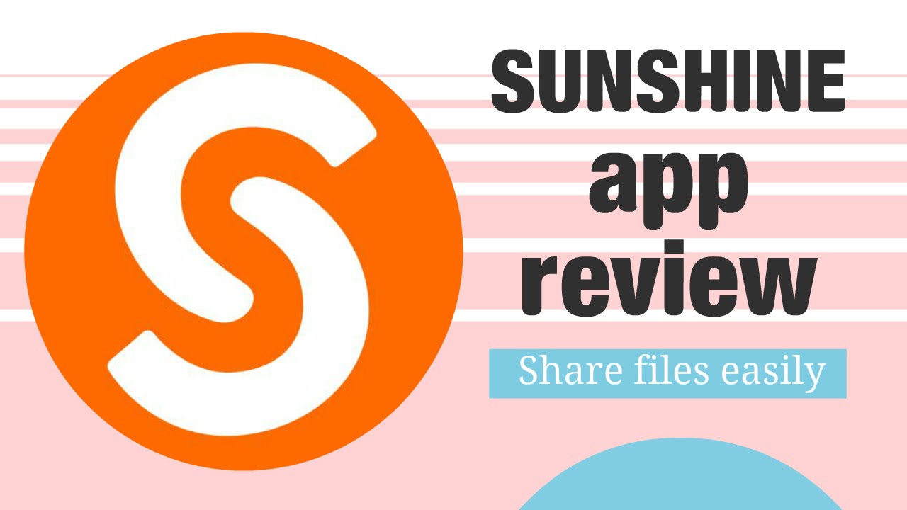 Sunshine file sharing app review! - YouTube