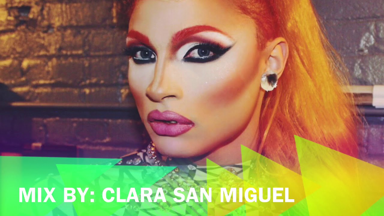 Mix Latin Drag Queen By: Clara San Miguel - YouTube