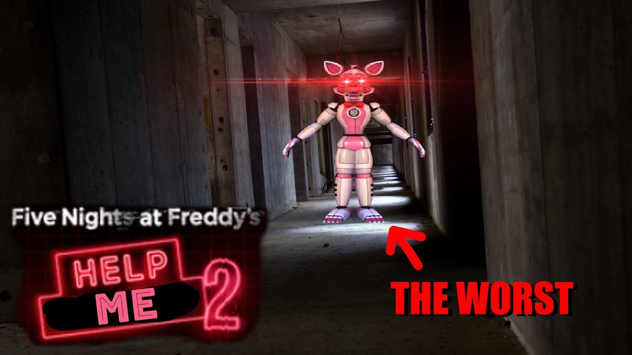 Funtime Foxy is now my nemesis... FNAF Help Wanted 2 (part 2) w ...