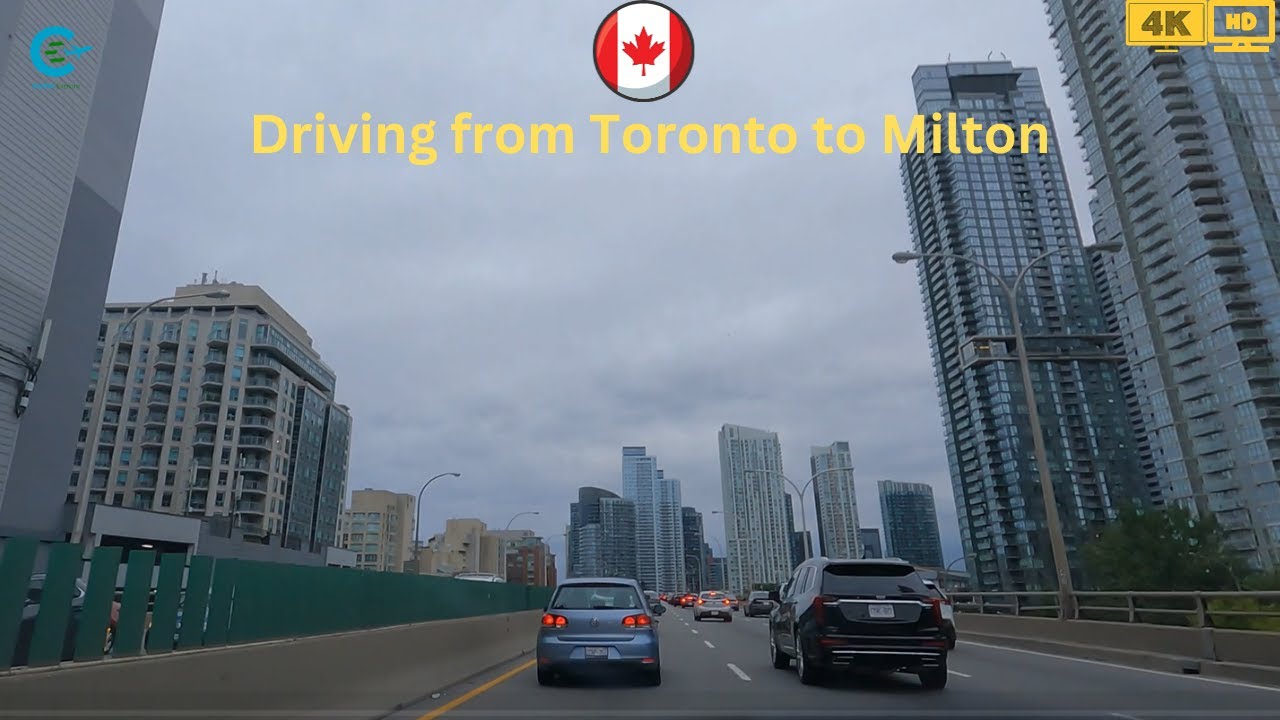 Driving from Toronto to Milton Tour 4K HDR | Virtual Driving Tour ...