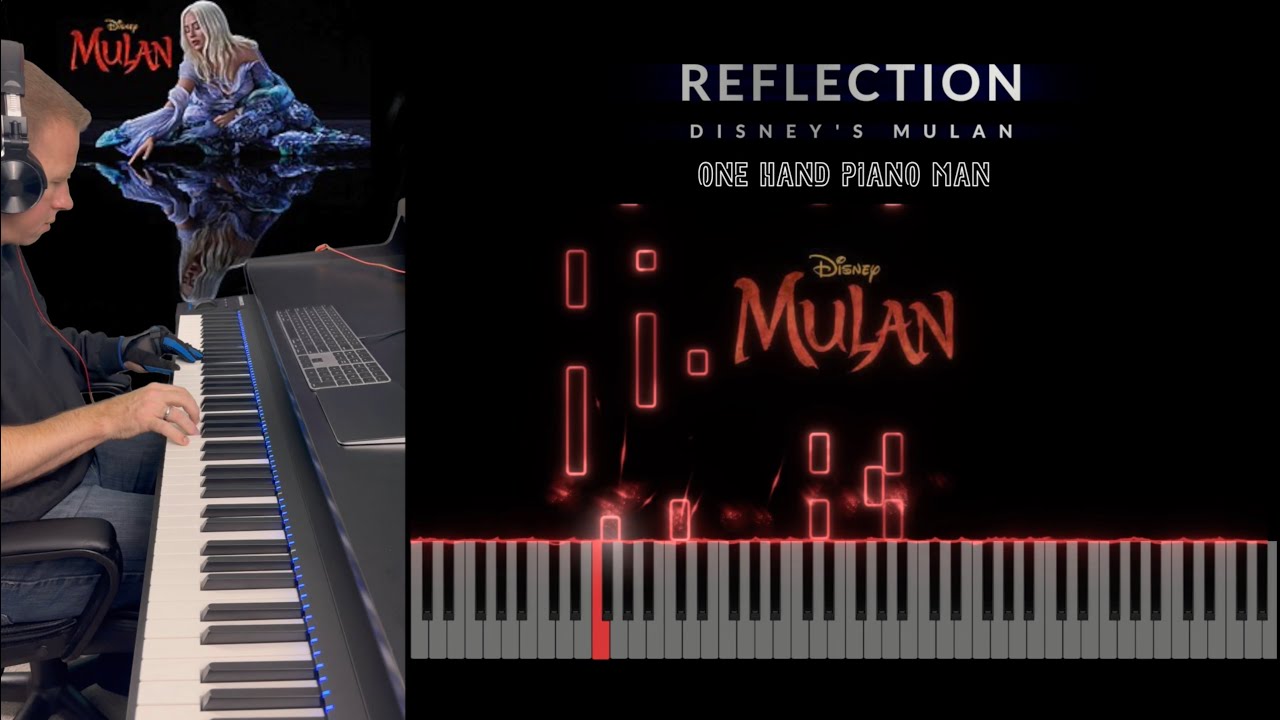 “Reflection “ - Disney’s Mulan (Piano Cover) 🎹 - YouTube
