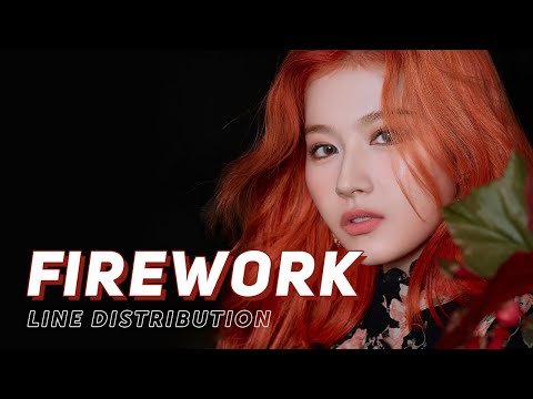 TWICE - FIREWORK | Line Distribution