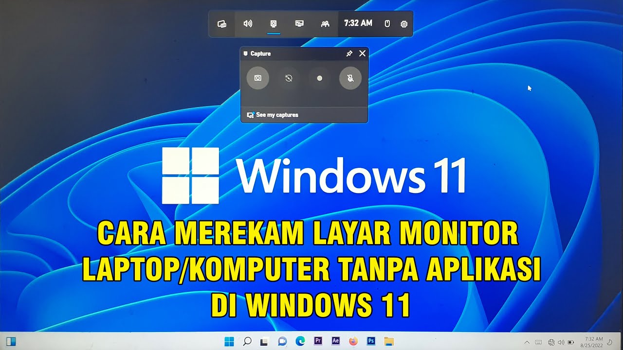 Cara Merekam Layar Laptop atau PC Komputer Tanpa Aplikasi di Windows 11 ...