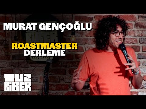 RoastMaster Derleme - Murat Gençoğlu