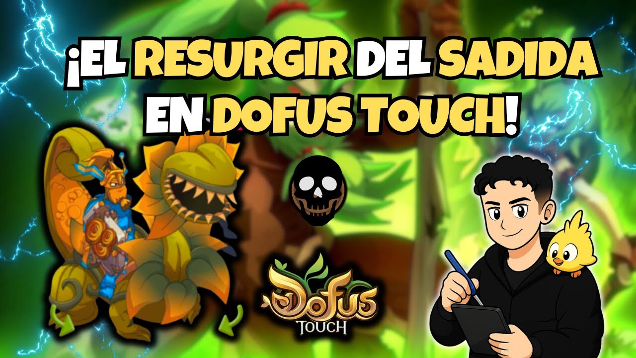 🌳¡El SADIDA ENTRA en el META GAME de DOFUS TOUCH! | El eterno ...