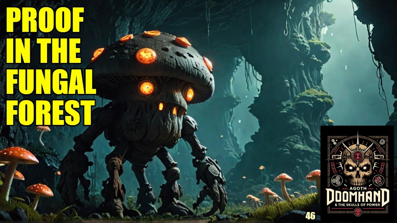 Agoth Doomhand & the Skulls of Power 46 | Proof in the Underdark ...