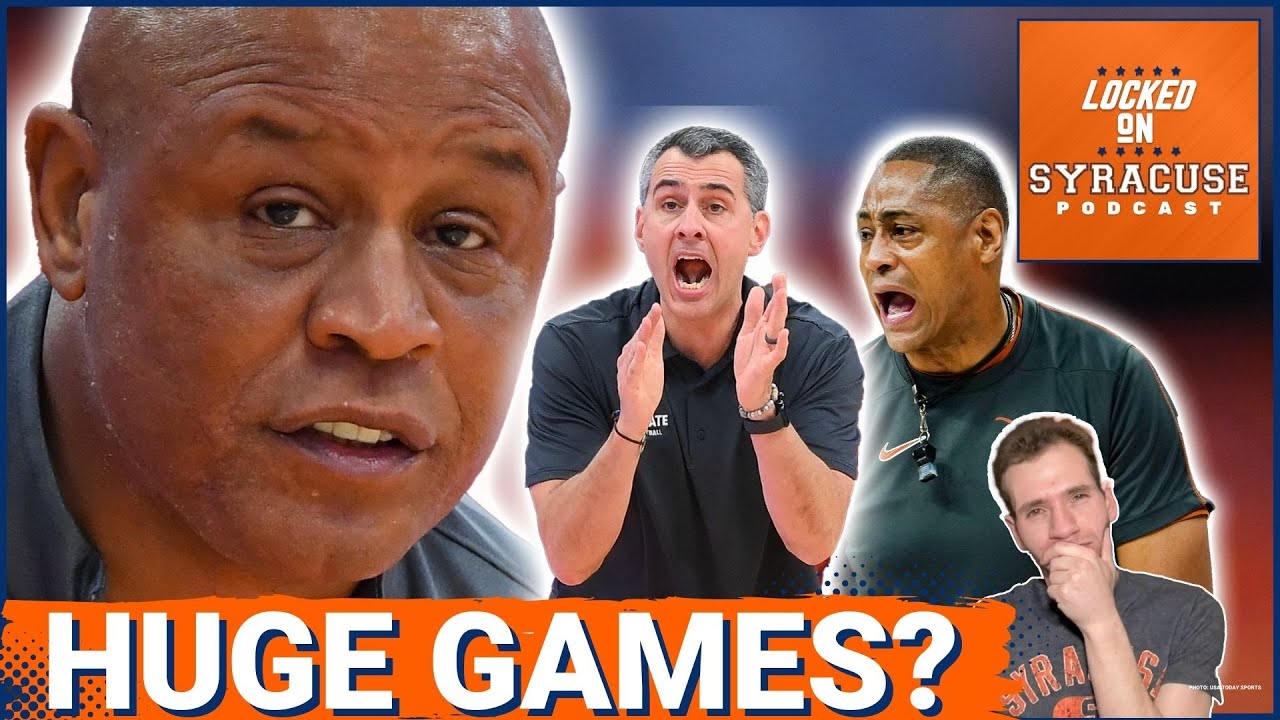 Syracuse Basketball's MOST Important Games in 2024-25 | Syracuse Orange ...