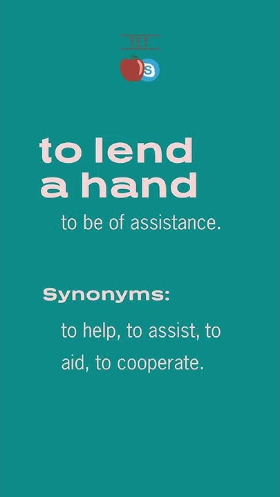 Idiom of the Day: To Lend a Hand - YouTube