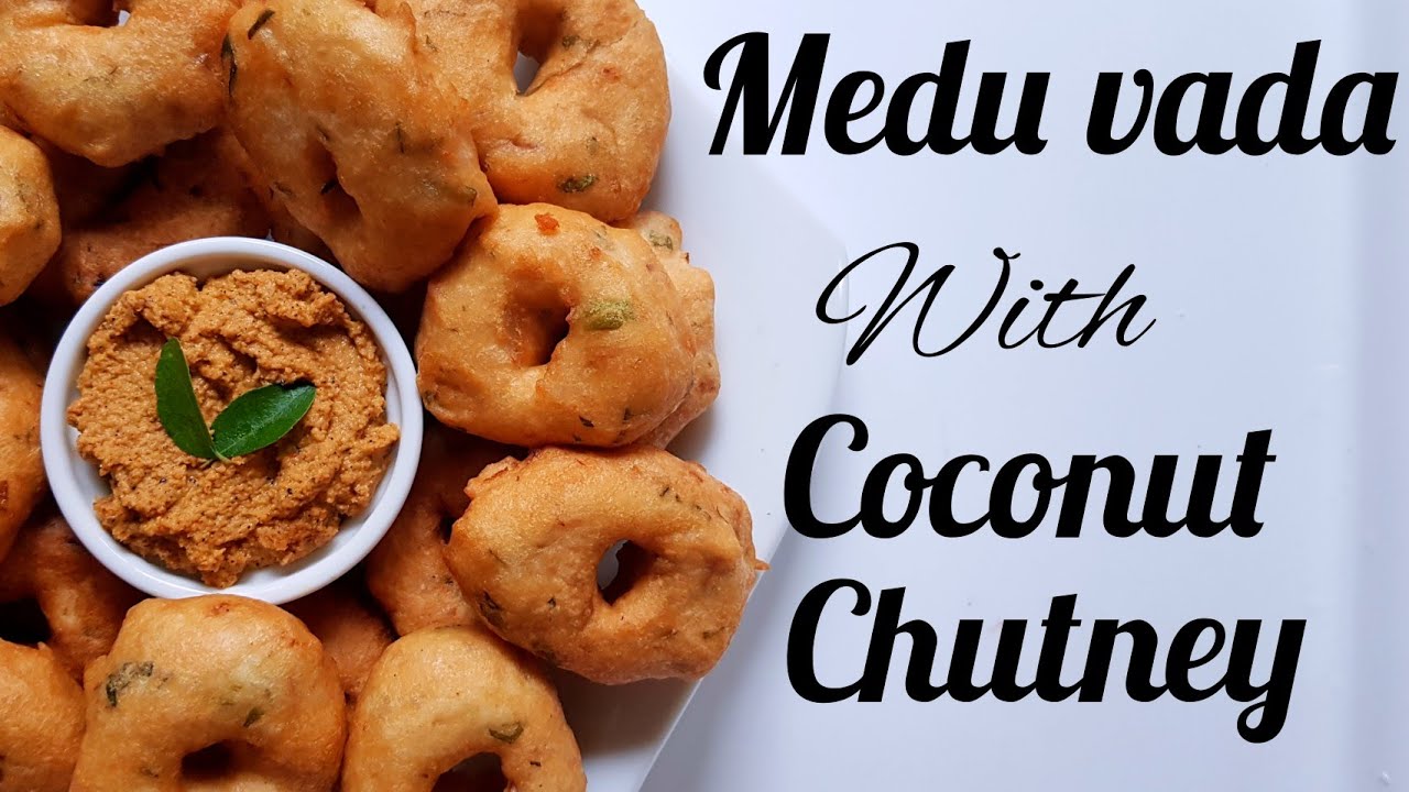Super soft Medu vada /ulundu vada and a bonus video on red coconut ...