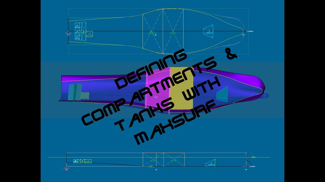 Ocean Systems Design 302d: Defining Compartments & Tanks in CAD models ...
