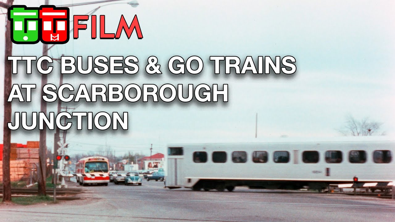 TT FILM - TTC Buses and GO Trains at Scarborough Junction - YouTube