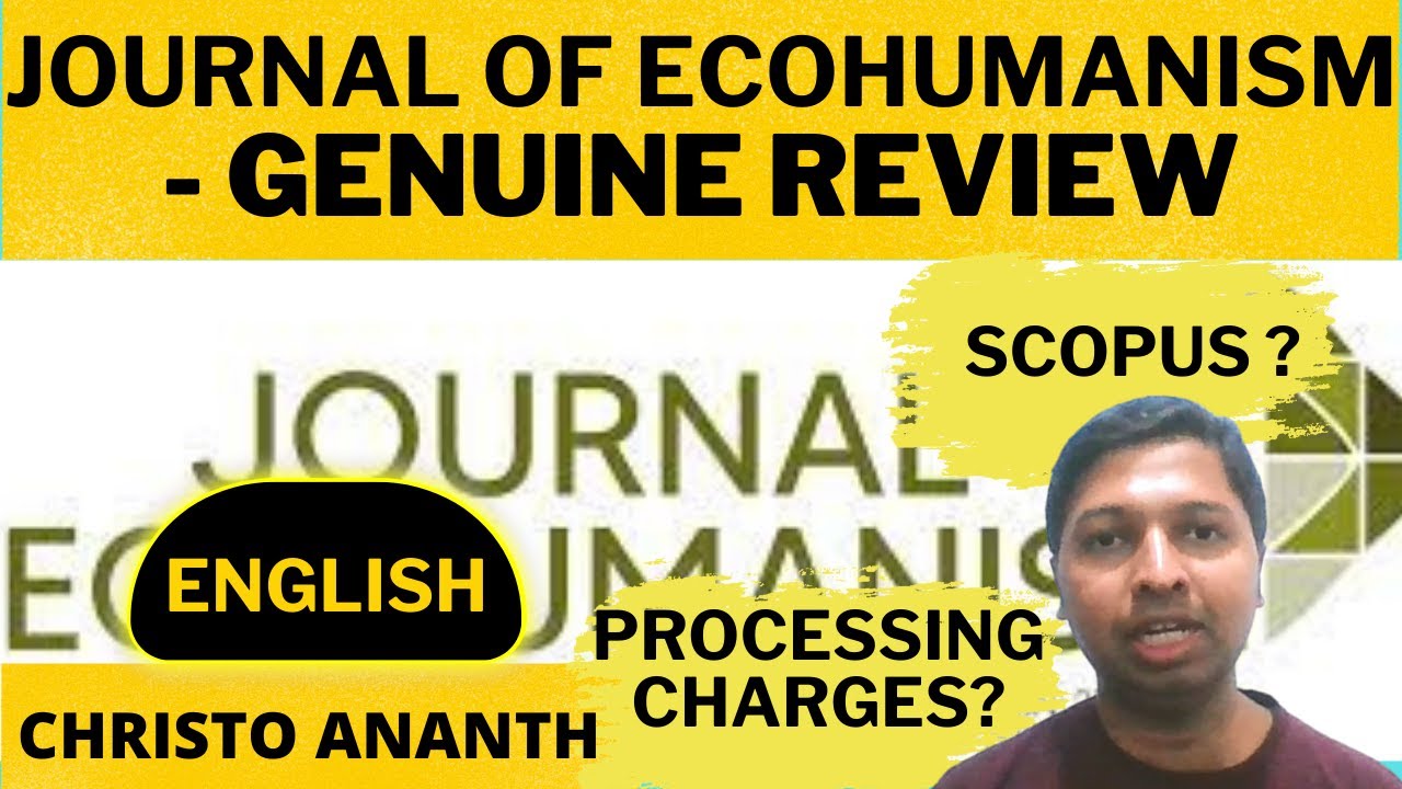 Christo Ananth Joe Journal Of Ecohumanism Transnational Press London Uk Scopus