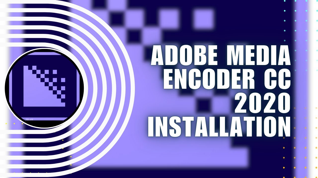 💥 BEGINNER: Adobe Media Encoder CC 2020 Installation in Windows 10 11 ...