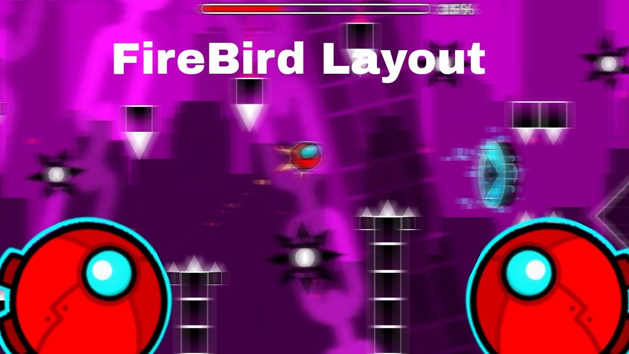 FireBird Layout | Geometry Dash 2.2 | GMD32 - YouTube