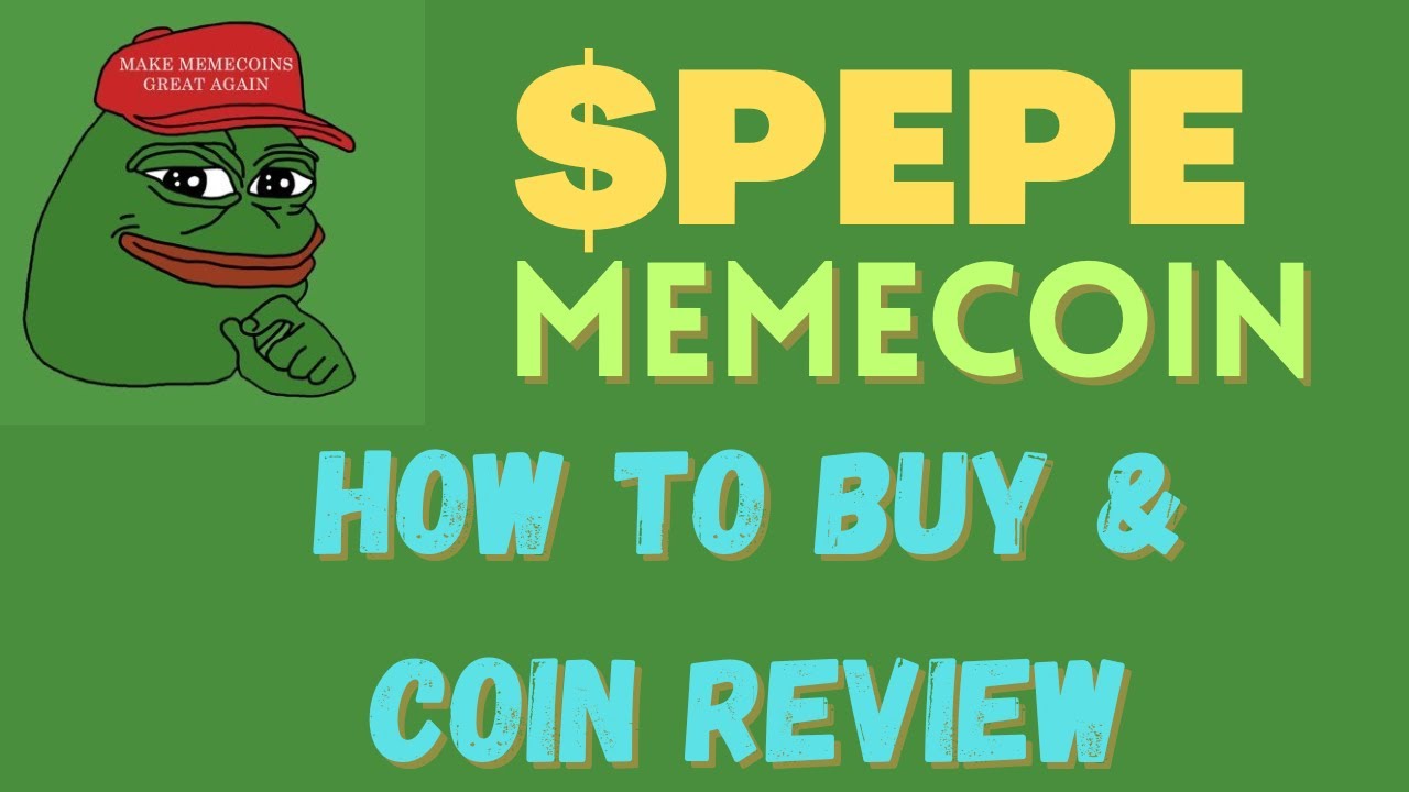 $PEPE - MEMECOIN - HOW TO BUY - ETHEREUM NETWORK - WILL IT 100X? - YouTube