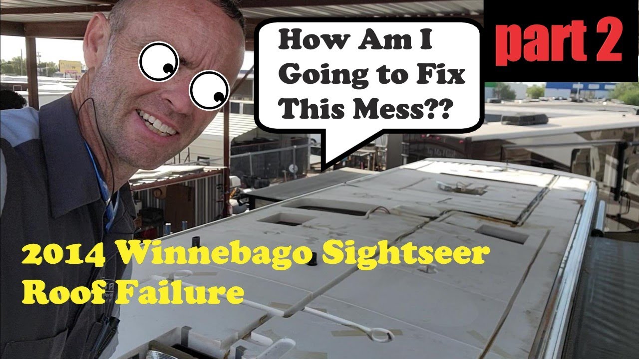 Finding a Solution to Winnebago's Bad Roof Design part 2 - YouTube
