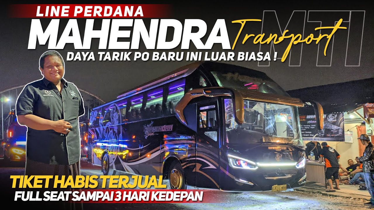 PO BARU LAUNCHING SUDAH SERAMAI INI‼️LINE PERDANA MAHENDRA TRANSPORT ...