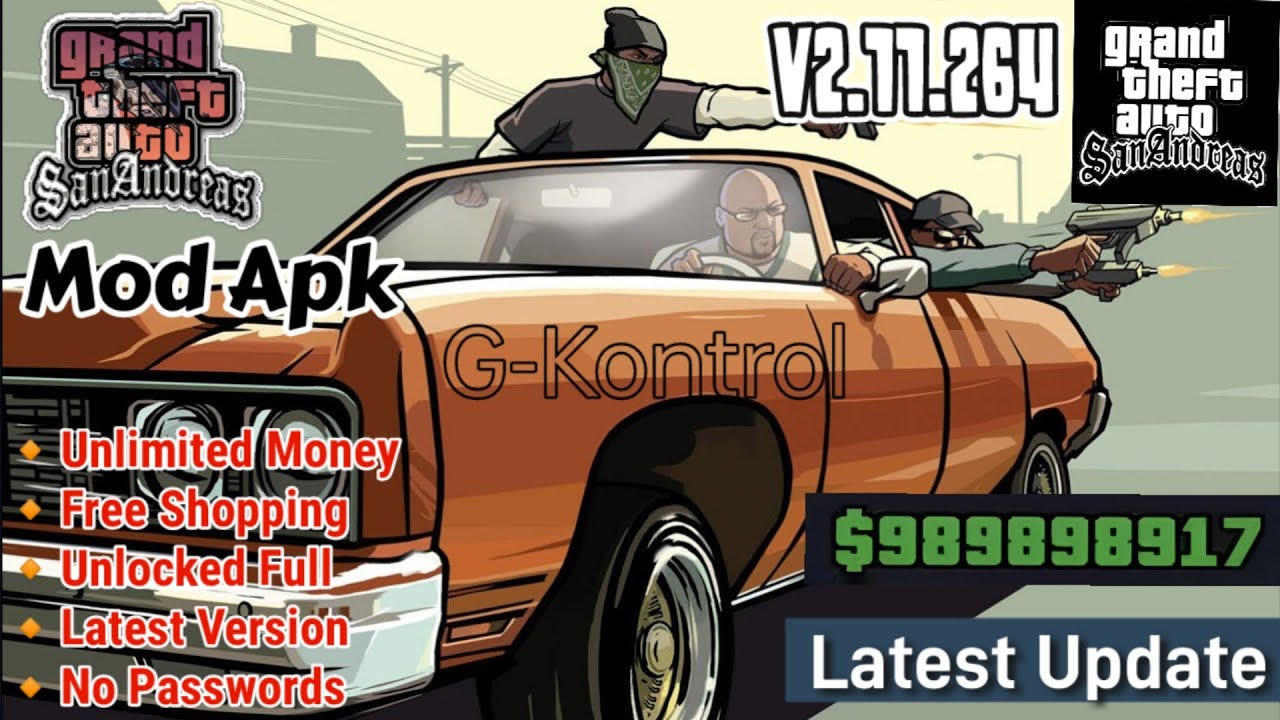 GTA San Andreas Mod Apk v2.11.264 Unlimited Money Unlocked Full Latest ...