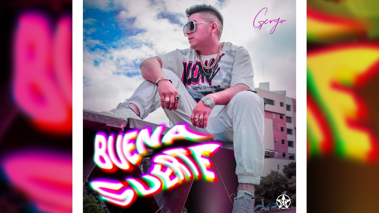 Gergo - Buena Suerte (Video Oficial) - YouTube