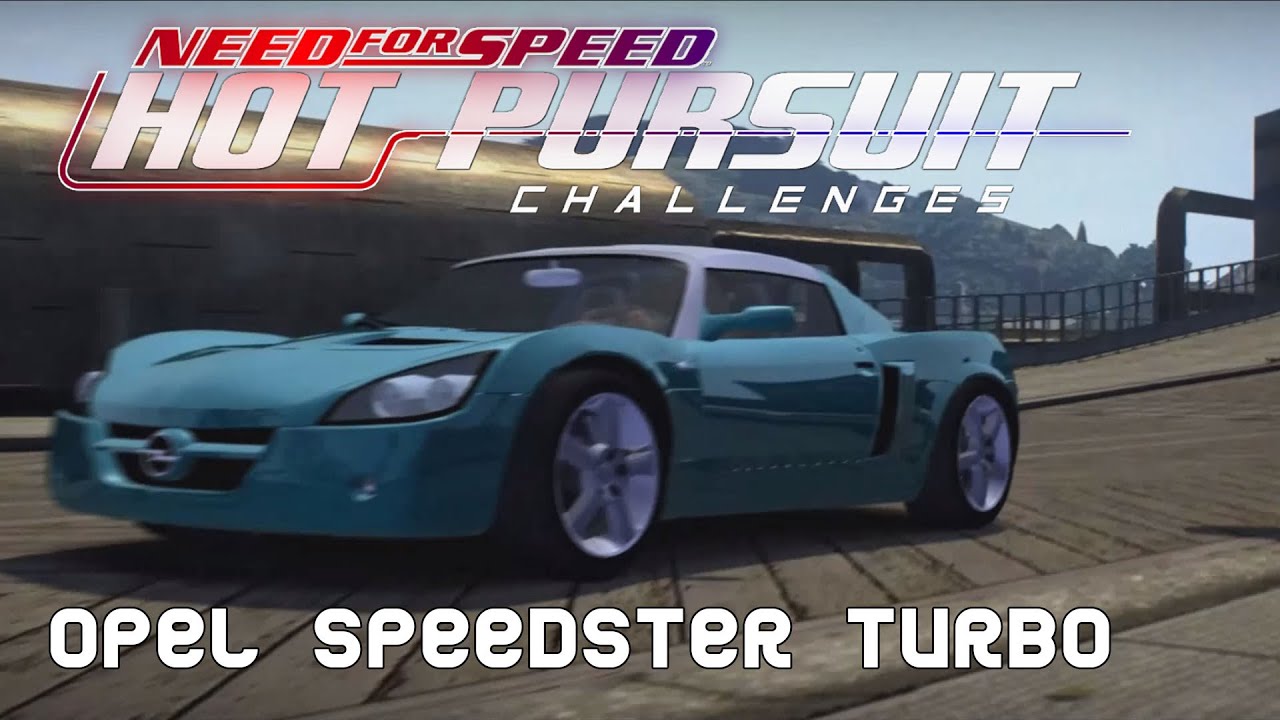Need For Speed Most Wanted - Hot Pursuit Mod - Opel Speedster Turbo ...