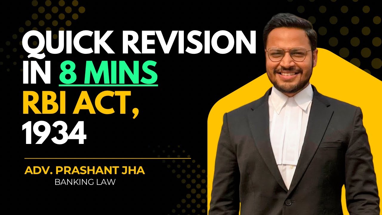 Quick Revision Reserve Bank of India Act 1934 | RBI Act in 8 Minutes ...